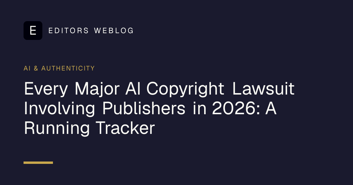 Every Major AI Copyright Lawsuit Involving Publishers in 2026: A ...